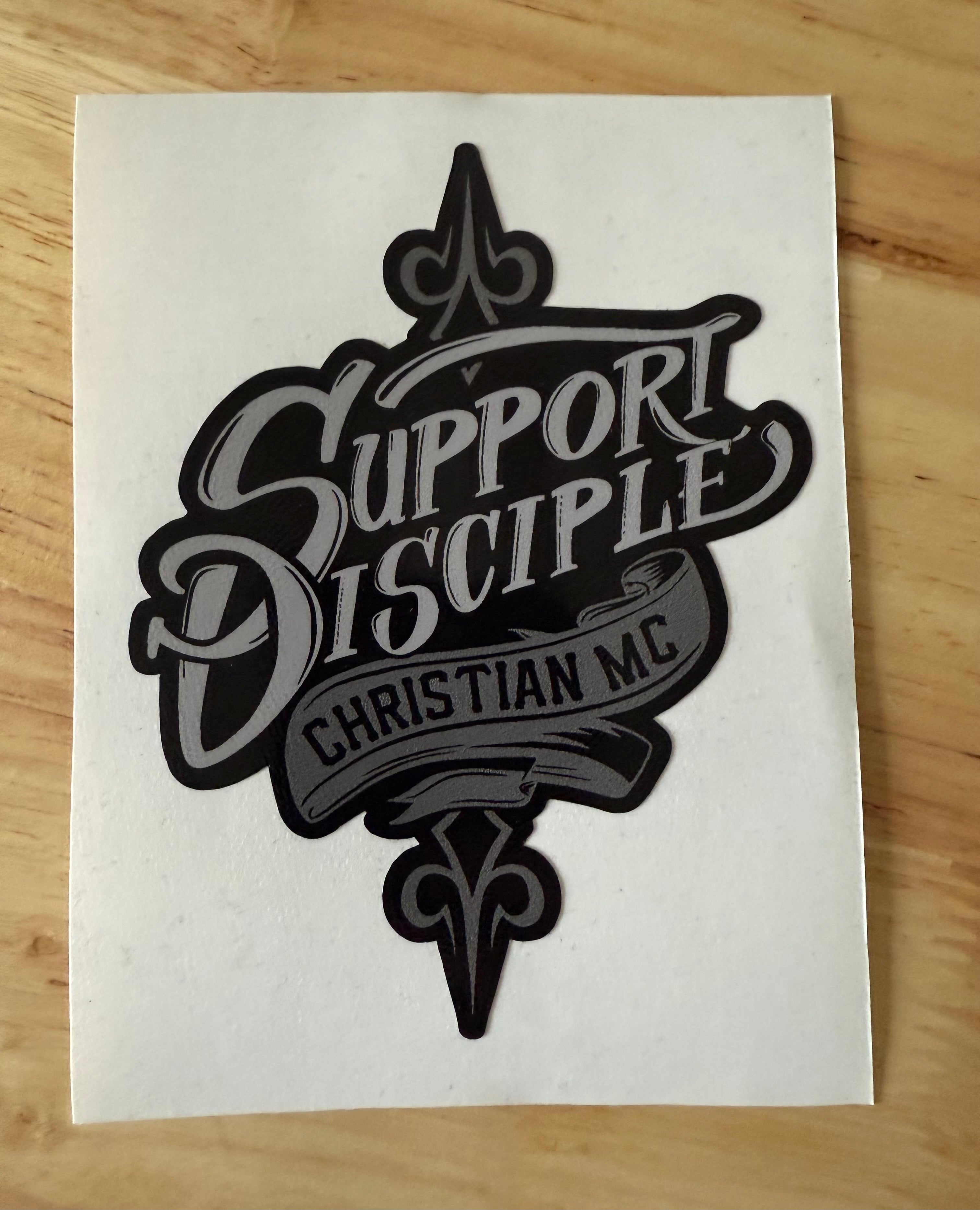 Support Disciple Banner Sticker – Crazy 8’s Customs